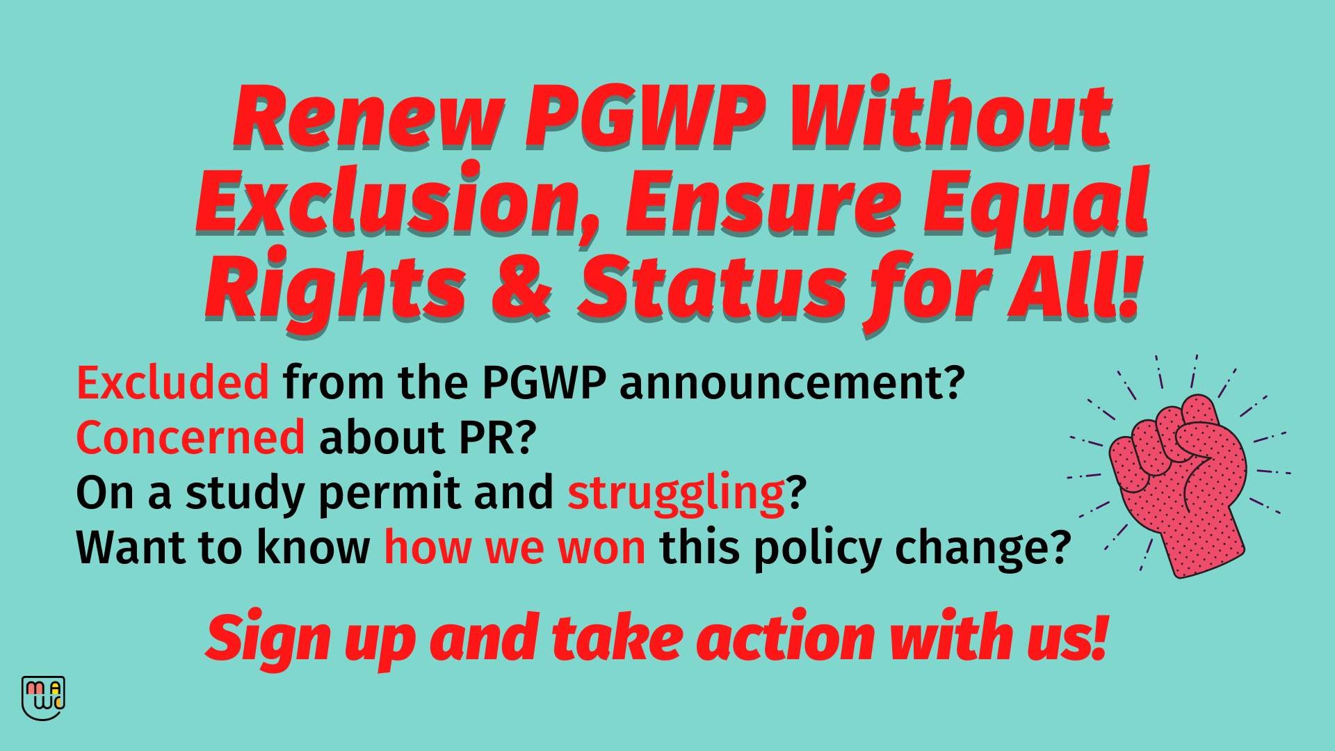 Will you take action for your rights? Renew PGWP without Exclusion ...