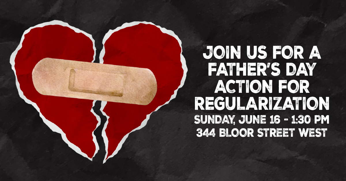 Father’s Day Rally for Regularization - Migrant Workers Alliance for Change
